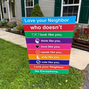 Love Your Neighbor Yard Sign: Positive Message, Double Sided (24x18) - Etsy