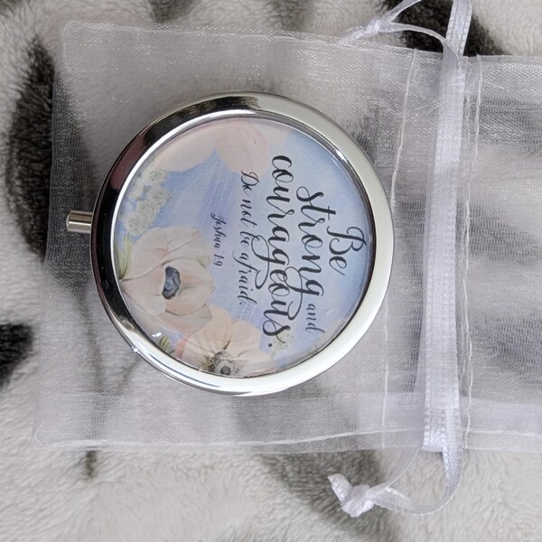 Pill Case Bible Verse Christian Be Strong and Courageous Pill Box Case ...