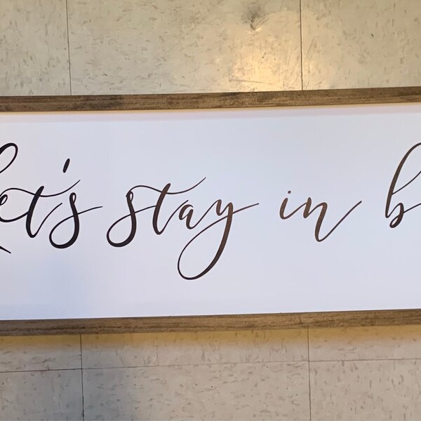 Bedroom Signs, Let's Stay in Bed Sign, Above Bed Wall Art, Bedroom Wall ...