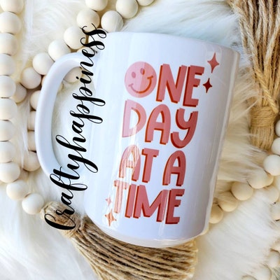 One Day at a Time SVG File Retro One Day at a Time Cut File Digital ...