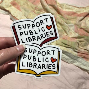 Support Public Libraries Sticker / Librarian / Teacher / - Etsy
