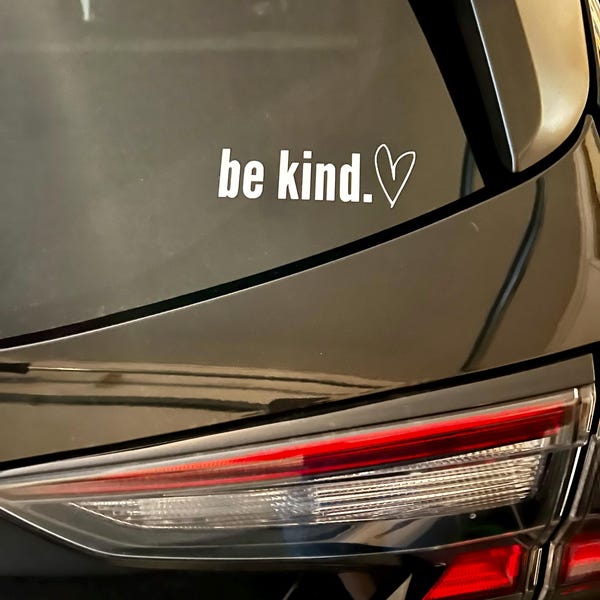 Be Kind Vinyl Decal Inspirational Sticker | Waterproof, Weatherproof ...