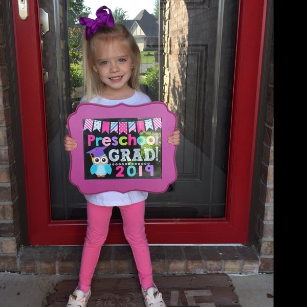 Girl PRESCHOOL GRADUATION Sign, Preschook Graduate,last Day of ...