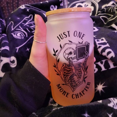 Just One More Chapter Book Lover Frosted Glass Tumbler, Reader Gift ...