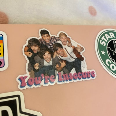 You're Insecure One Direction What Makes You Beautiful Sticker - Etsy