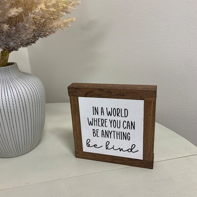 Be Kind Wood Sign, Kindness Decor, BE KIND Sign, Bookshelf Sign, Office ...