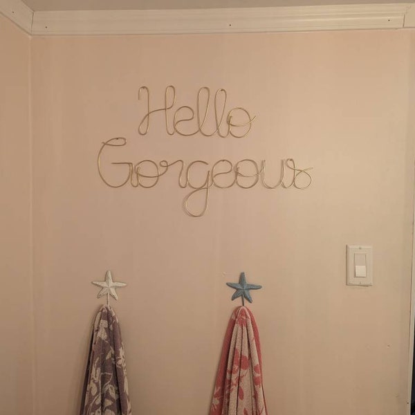 Hello Gorgeous Sign, Wire Art Wall Decor, Wire Signs, Spa Decor, Salon ...