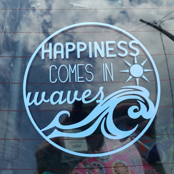 Happiness Comes in Waves Vinyl Sticker - Vinyl Decal, Car Window Decal ...