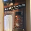 Absent Father Action Figure Comes With Everything You See Here Deadbeat ...