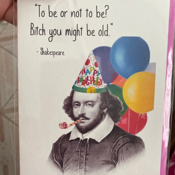 Funny Shakespeare Birthday Card, William Shakespeare, Birthday Card ...