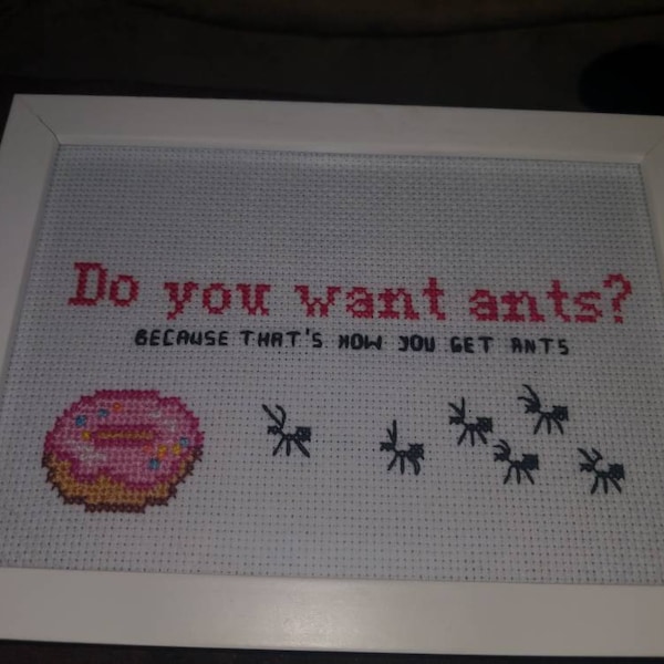 PATTERN | Do You Want Ants? Because That's How You Get Ants Counted ...