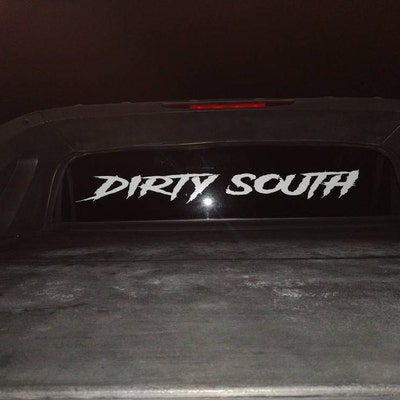 DIRTY SOUTH 42 Windshield Vinyl Decal Sticker Diesel Truck Car Southern ...