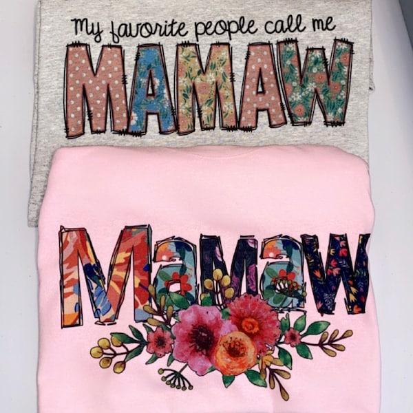 Mamaw With Flowers PNG , Mamaw Sublimation PNG , Mamaw Sublimation ...