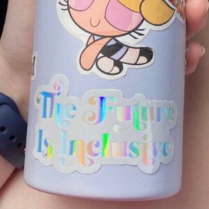 The Future is Inclusive Sticker, Diversity Stickers, Feminist Stickers ...