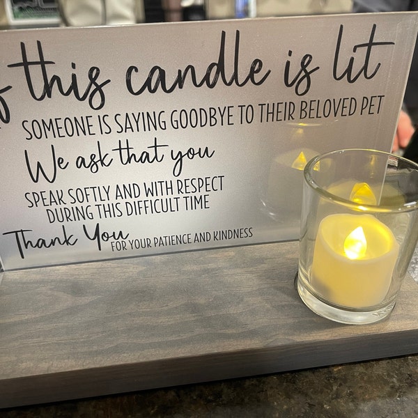 Veterinarian Euthanasia Sign - If This Candle is Lit - Vet Office Decor ...
