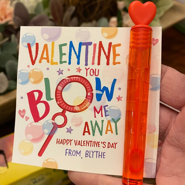 Editable Valentine Bubble Tags Valentine You Blow Me Away Gift Tag You ...