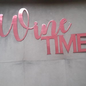 Metal Wine Time Wall Art Sign With Powder Coat Lots of Colors Available ...