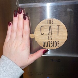 The Cat is Inside/outside Door Sign Wood Pet Reminders Sign Cat Lover ...