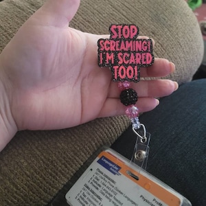 Stop Screaming Badge Reel, Teacher Badge Holder, Nurse ID Lanyard ...