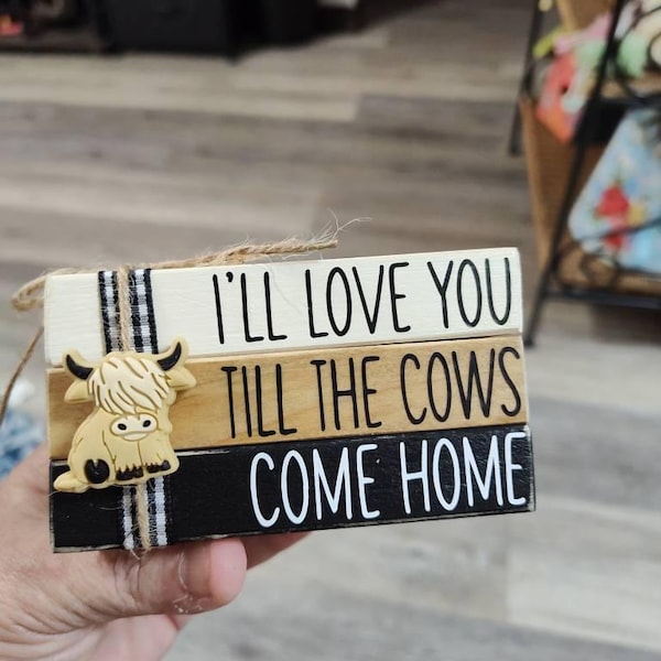 Farmhouse Wood Book Stack/i’ll Love You Till the Cows Come Home ...