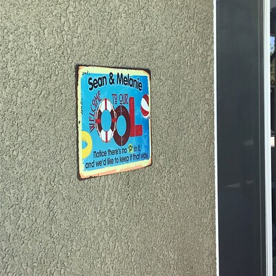 Personalized Welcome to Our OOL durable Metal Sign 8 X 12 or 12 X 18 ...