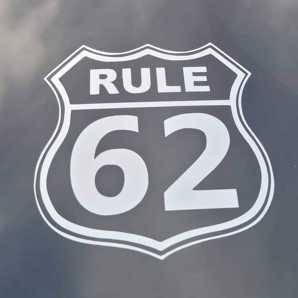 AA Alcoholics Anonymous Rule 62 Vinyl Decal, Color Options Vehicle ...