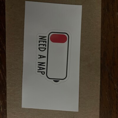 Need a Nap Battery Sticker, Funny Battery Stickers, Funny Nap Stickers ...