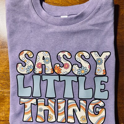Sassy Little Thing PNG Retro Sassy PNG Floral Retro PNG Sassy Little ...