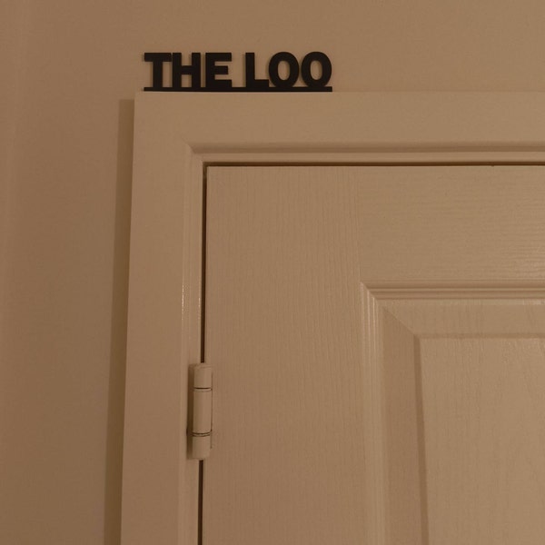 THE LOO Door Topper Sign, Recycled Acrylic Free-standing Door Sign ...