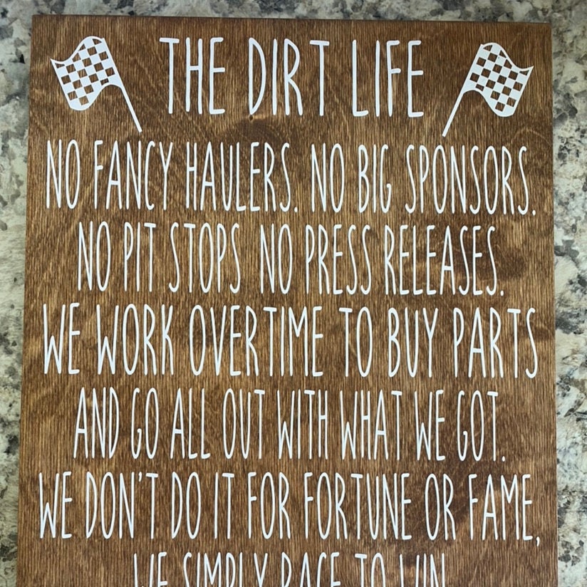 Dirt Track Racing Sign, Dirt Life