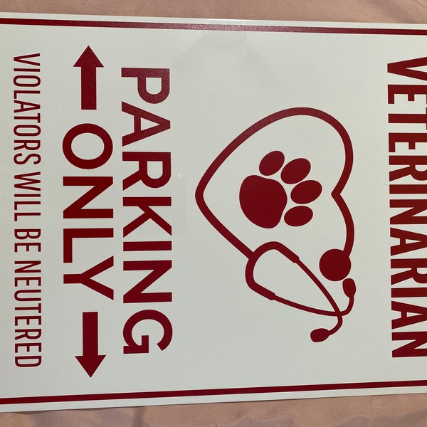 Veterinarian Parking Sign, Veterinarian Sign, Vet Parking Sign ...