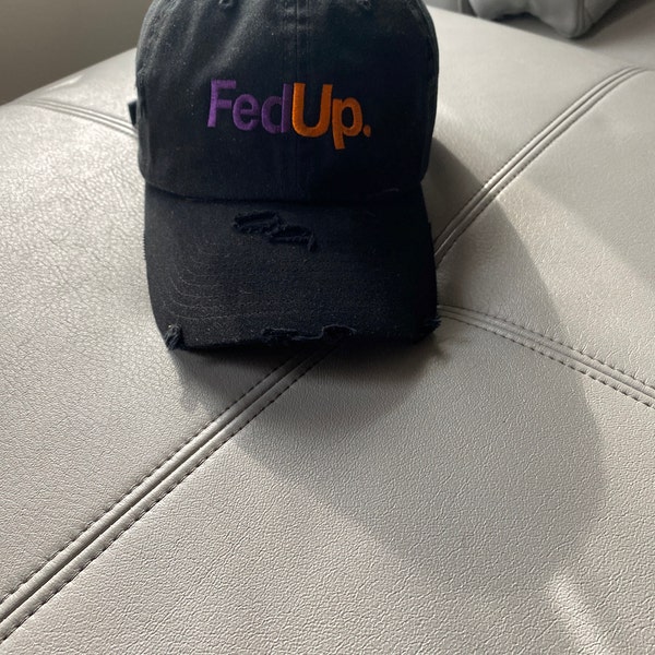 Fed up Fedex Dad Vintage Baseball Cap Embroidered Cotton Adjustable ...