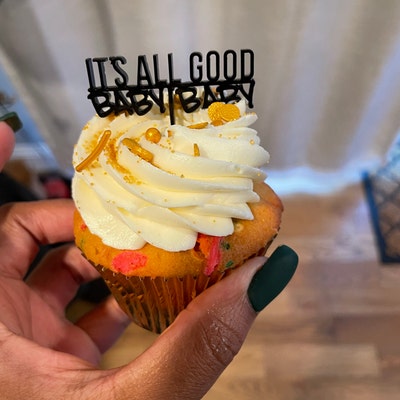 Notorious ONE Birthday Cupcake Toppers It's All Good Baby Baby Cupcake ...