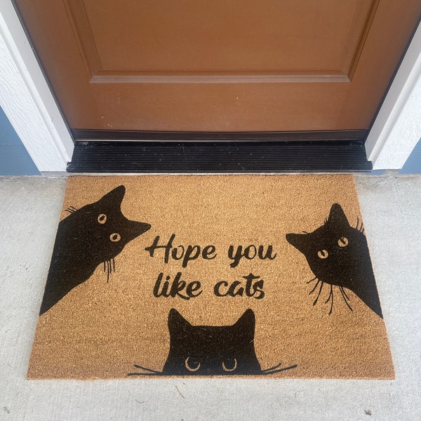 Hope You Like Cats Doormat Cat Door Mat Cat Welcome Mat Cat Gift Funny ...