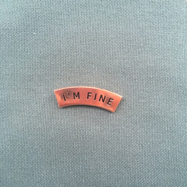 I'm Fine Enamel Pin - Etsy