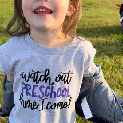 Preschool SVG File, Watch Out Preschool Here I Come Svg, First Day of ...