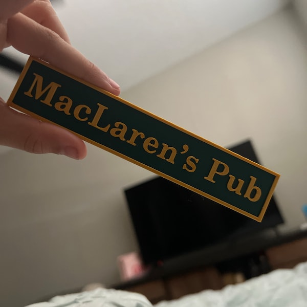 Maclaren’s Pub Sign - 3D Printed How I Met Your Mother Decor, Geeky ...