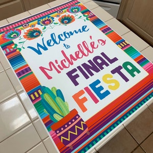 Final Fiesta Sign Final Fiesta Welcome Sign Fiesta Bachelorette Party ...