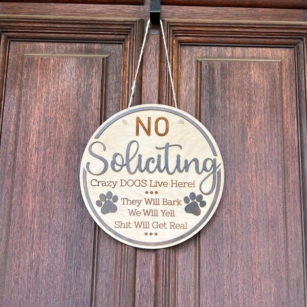 Funny No Soliciting Sign, Nope None Not Even You Don't Do It, 2 Layer ...