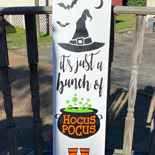 Halloween Porch Sign Svg, Its Just a Bunch of Hocus Pocus Sign Svg ...