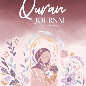 Digital Quran Journal by Mindful Muslimah | Quran Journaling, Quran ...