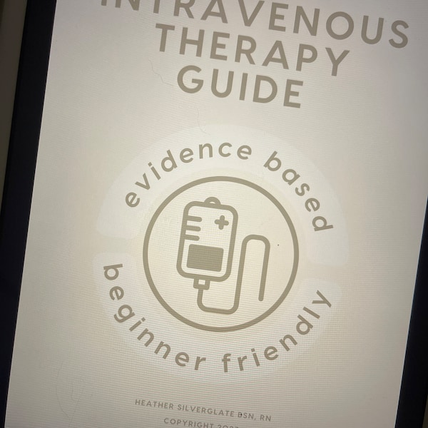 Intravenous Therapy Guide (downloadable PDF), How to Start an IV, IV ...