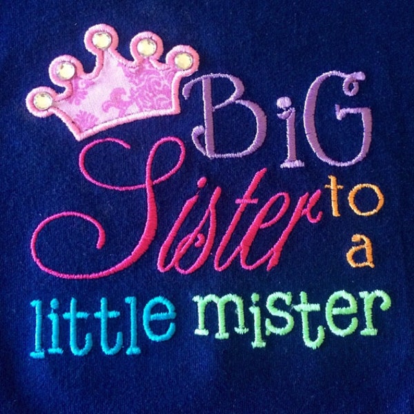 Big Sister to a Little Mister Sibling Design Applique Crown-instant ...