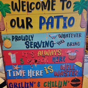 Personalized Outdoor Patio Sign Welcome to Our Patio Sign Funny Patio ...