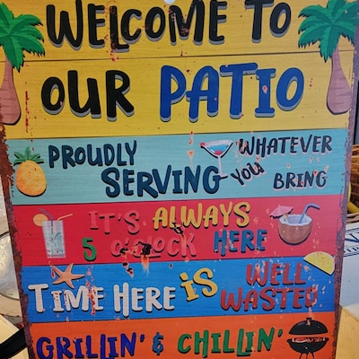 Personalized Outdoor Patio Sign Welcome to Our Patio Sign Funny Patio ...