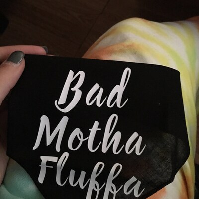 Bad Motha Fluffa Dog Bandana - Etsy