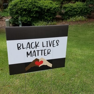 Black Lives Matter Yard Sign, Black Lives Matter Sign, Black Lifes ...