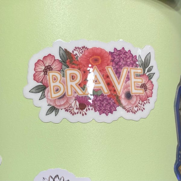 Brave Sticker | Stickers for Hydroflask | Laptop Stickers | Waterproof ...
