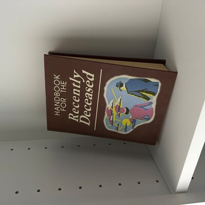 Handbook for the Recently Deceased Book / Handmade Prop, Halloween ...