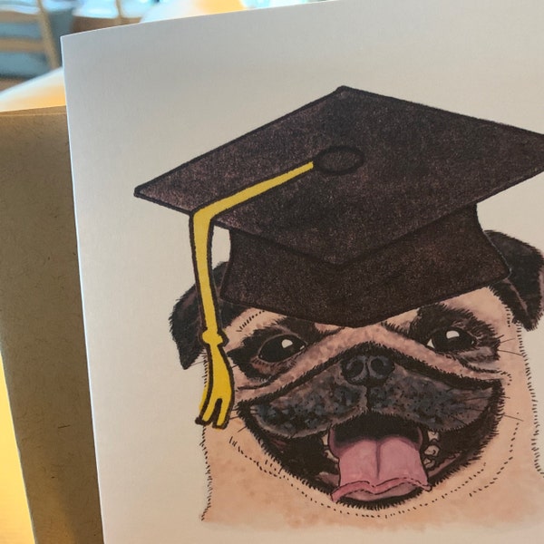 Graduation Card - Pug, Grad Card, College Graduation, High School Grad ...